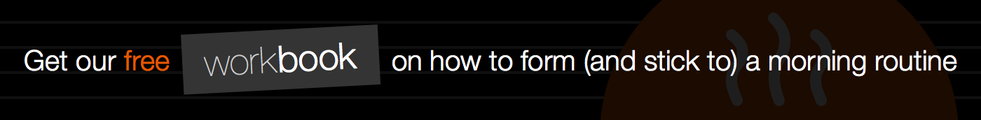 My Morning Routine - Inspiring Morning Routines